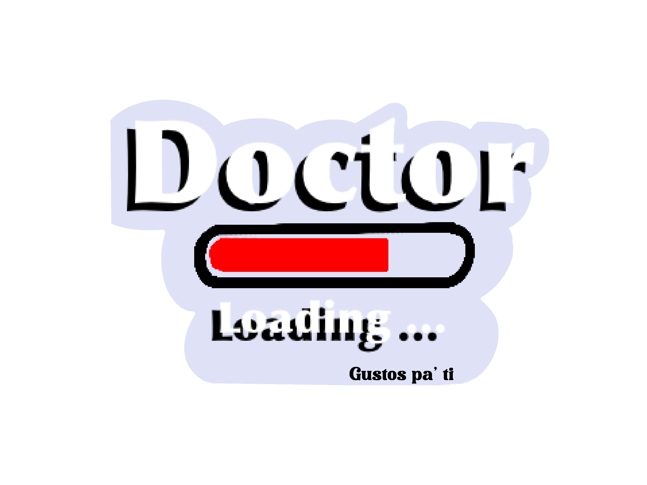 Doctor Loading... – gustospati
